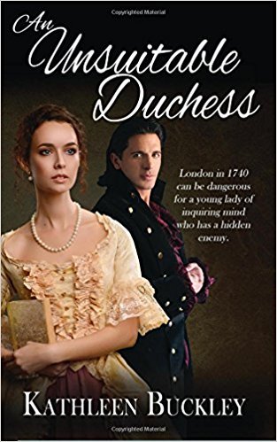 An Unsuitable Duchess by Kathleen Buckley | Goodreads