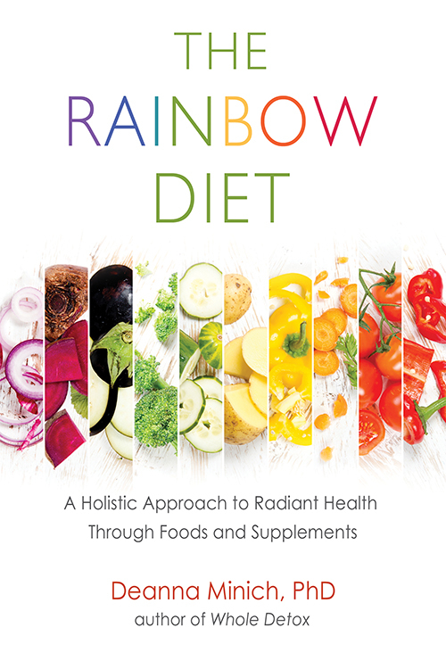 The Rainbow Diet: A Holistic Approach to Radiant Health Through Foods ...