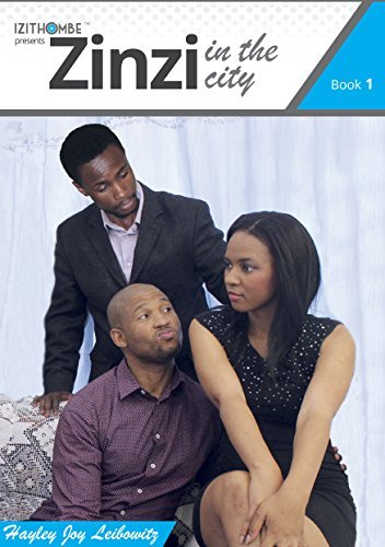 Izithombe presents Zinzi in the City: Book 1 by Hayley Leibowitz ...