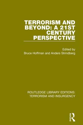 Terrorism and Beyond: The 21st Century by Bruce Hoffman | Goodreads
