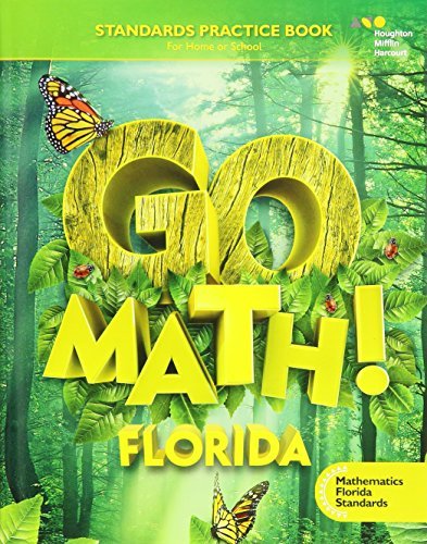 Go Math! Grade 1, Florida Standards Practice Book: For Home or School ...