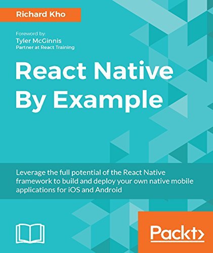 React Native By Example: Native mobile development with React by ...