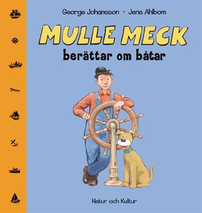 Mulle Meck berättar om båtar by George Johansson | Goodreads