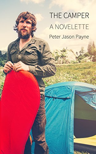 The Camper by Peter Jason Payne | Goodreads