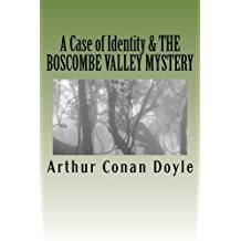 A Case of Identity & THE BOSCOMBE VALLEY MYSTERY: Illustrated Editions ...