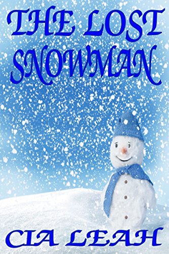 THE LOST SNOWMAN by Cia Leah | Goodreads