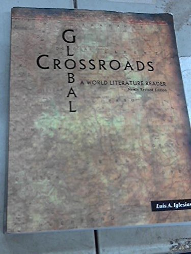 GLOBAL CROSSROADS,REVISED by Luis A. Iglesias | Goodreads