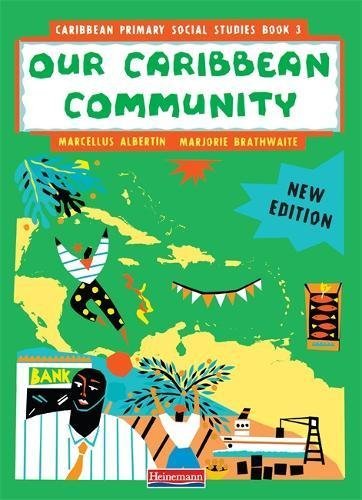 Caribbean Primary Social Studies - Book 3 by Albertin | Goodreads