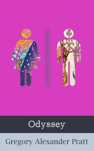 Odyssey by Gregory Alexander Pratt | Goodreads