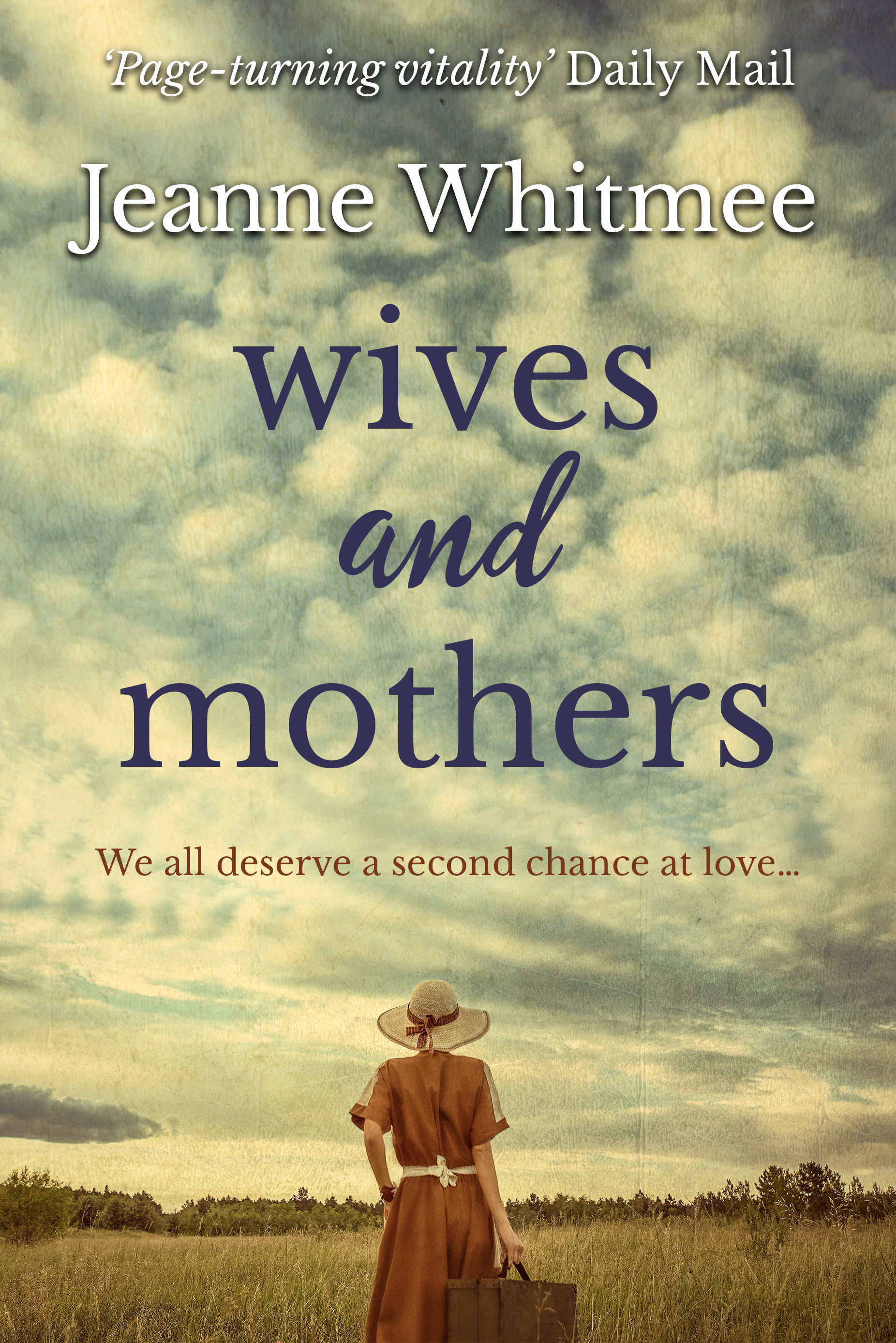 Wives and Mothers by Jeanne Whitmee | Goodreads