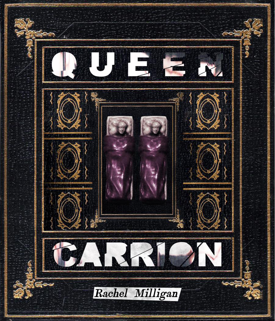 Queen Carrion by Rachel Milligan | Goodreads