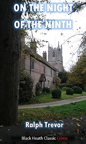 On the Night of the Ninth by Ralph Trevor | Goodreads