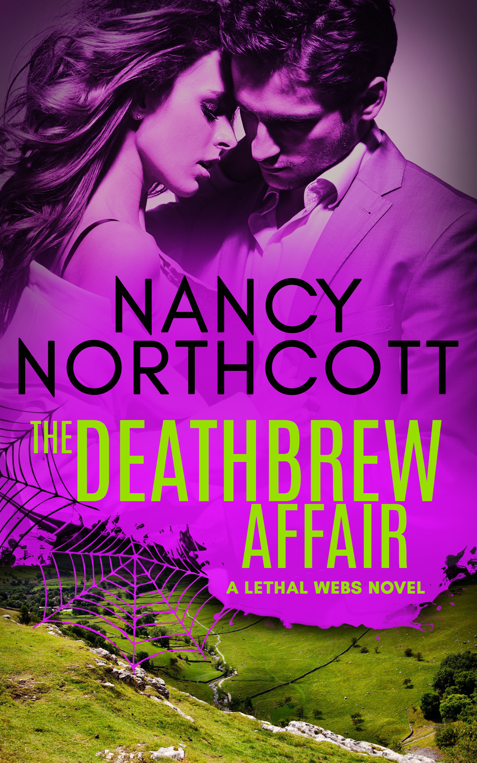 The Deathbrew Affair (The Lethal Webs #1) by Nancy Northcott | Goodreads