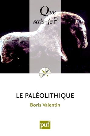 Le paléolithique by Boris Valentin | Goodreads