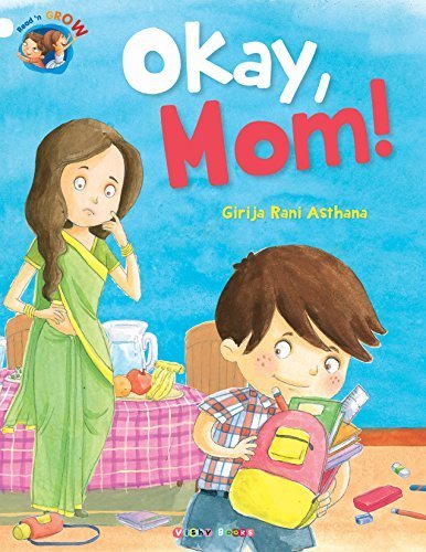 OKAY MOM by Nilima Sinha | Goodreads