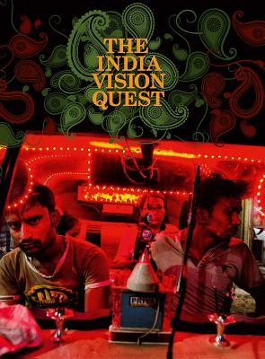 The India Vision Quest by Manik Katyal | Goodreads