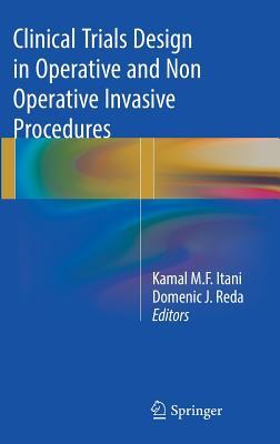 Clinical Trials Design in Operative and Non Operative Invasive ...