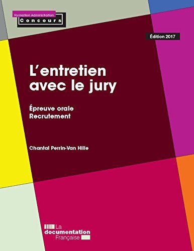 L'entretien avec le jury (Formation Administration Concours) by Chantal ...