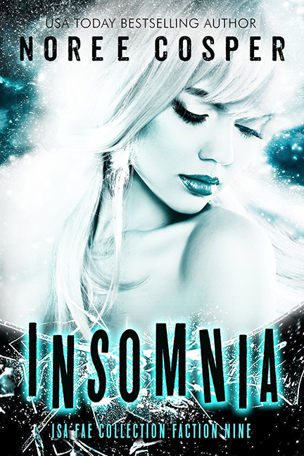 Insomnia (Isa Fae Collection #9) by Noree Cosper | Goodreads