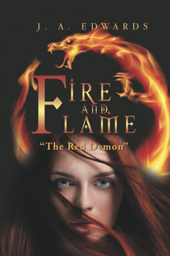 Fire and Flame - The Red Demon (Dragon Series #3) by J.A. Edwards ...