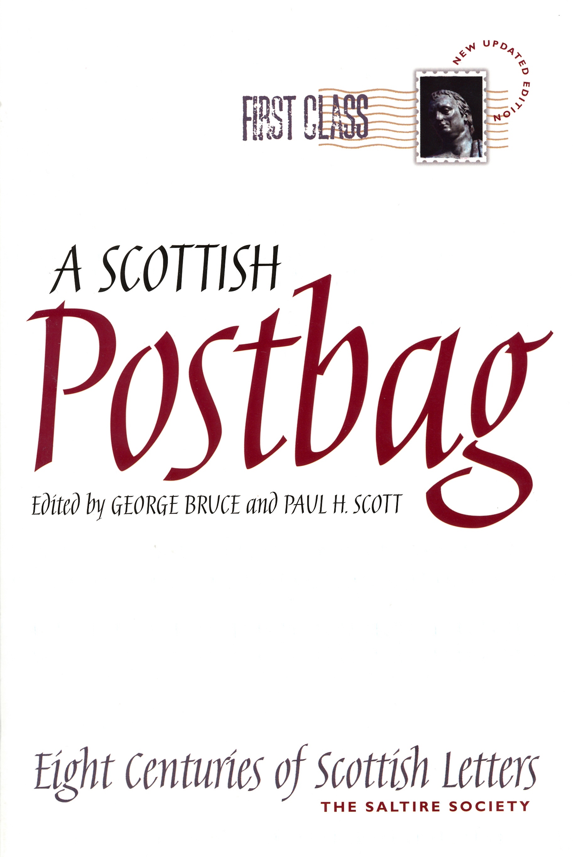 A Scottish Postbag: Eight Centuries of Scottish Letters by George Bruce ...