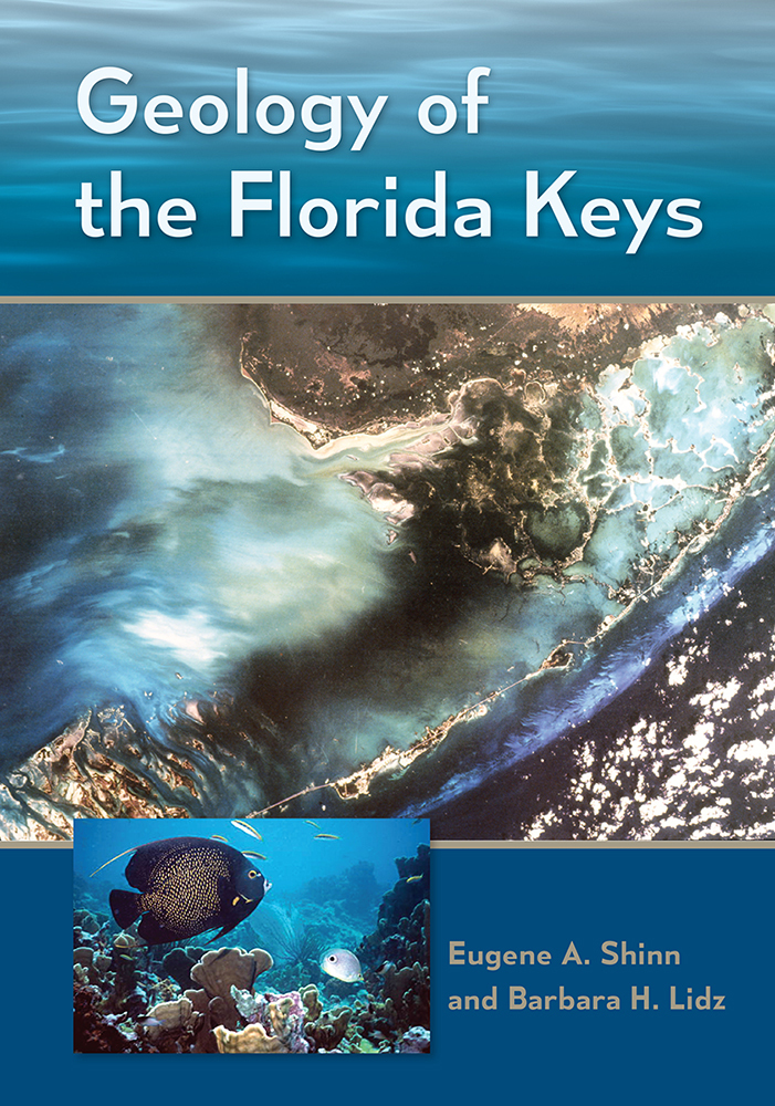 Geology of the Florida Keys by Eugene A. Shinn | Goodreads