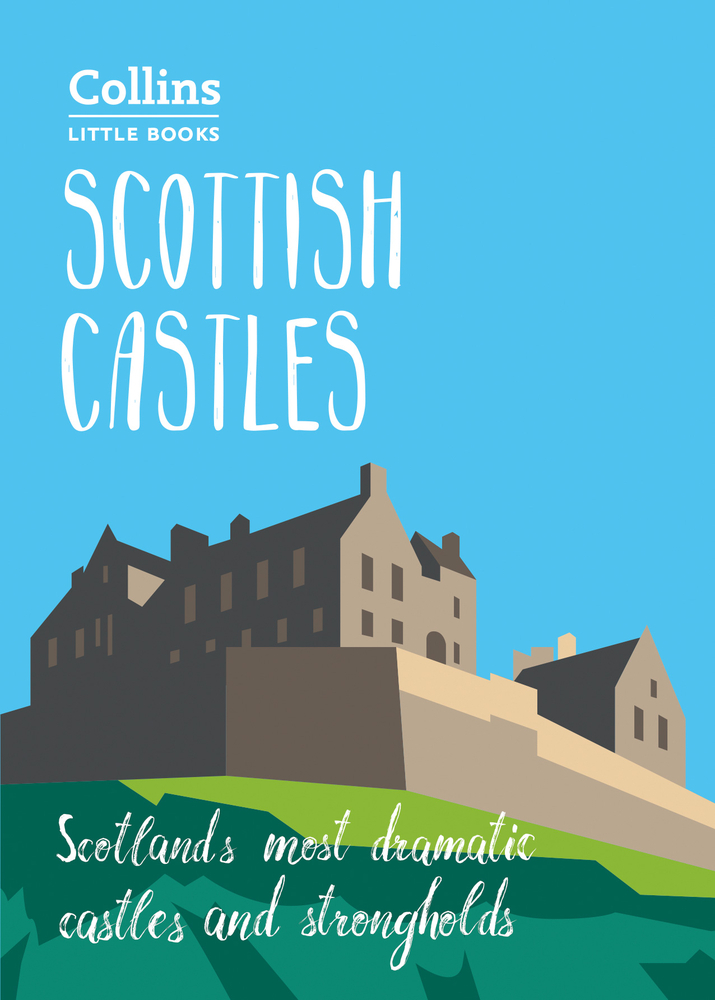 Scottish Castles (Collins Little Books) by Chris J. Tabraham | Goodreads