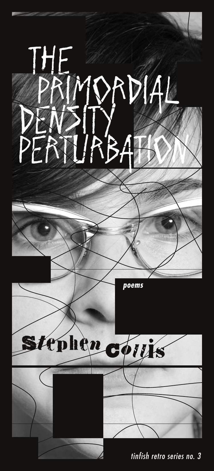 The Primordial Density Perturbation by Stephen Collis | Goodreads