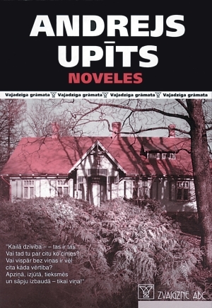 Noveles by Andrejs Upīts | Goodreads