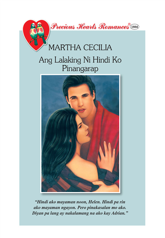 Ang Lalaking Ni Hindi Ko Pinangarap by Martha Cecilia | Goodreads