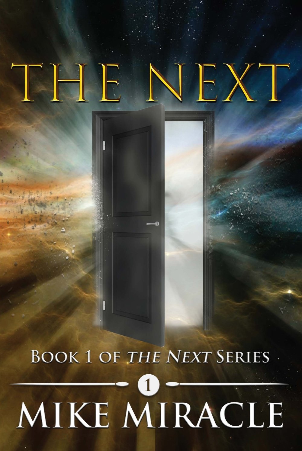 The Next by Mike Miracle | Goodreads