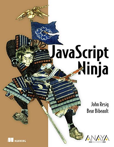 JavaScript Ninja by John; Bibeault, Bear Resig | Goodreads