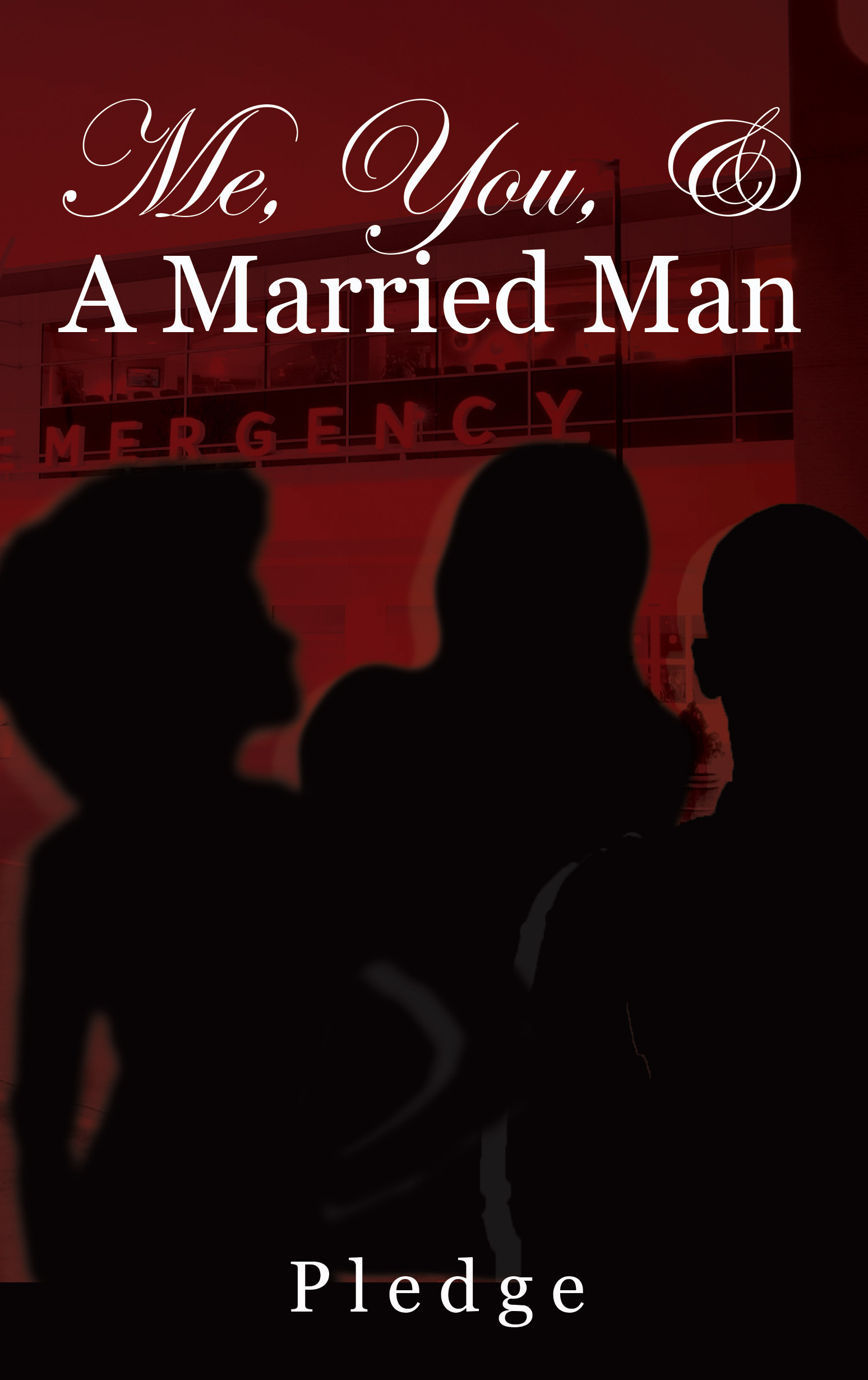 Me, You, A Married Man by Pledge | Goodreads