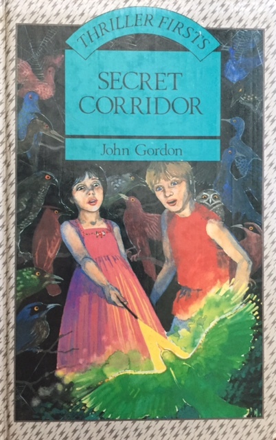 Secret Corridor (Thriller Firsts) by John Gordon | Goodreads