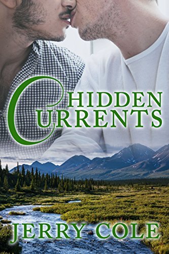 Hidden Currents by Jerry Cole | Goodreads