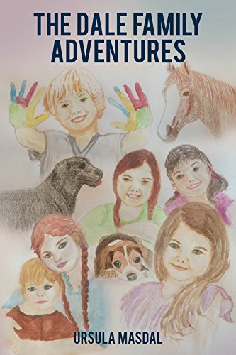 The Dale Family Adventures: Six children solve mysteries in a fantasy ...