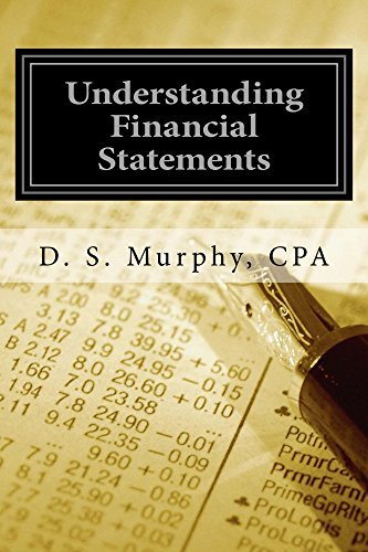 Understanding Financial Statements: A Mangers Guide by David Murphy ...