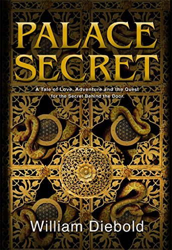 Palace Secret: A Tale of Love, Adventure and the Quest for the Secret ...