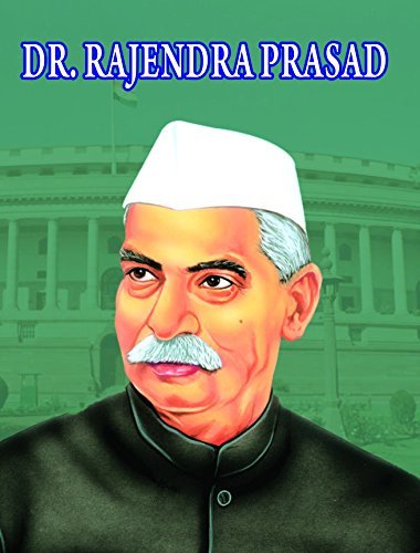Dr. Rajendra Prasad: The Life and Legacy of India's First President by ...