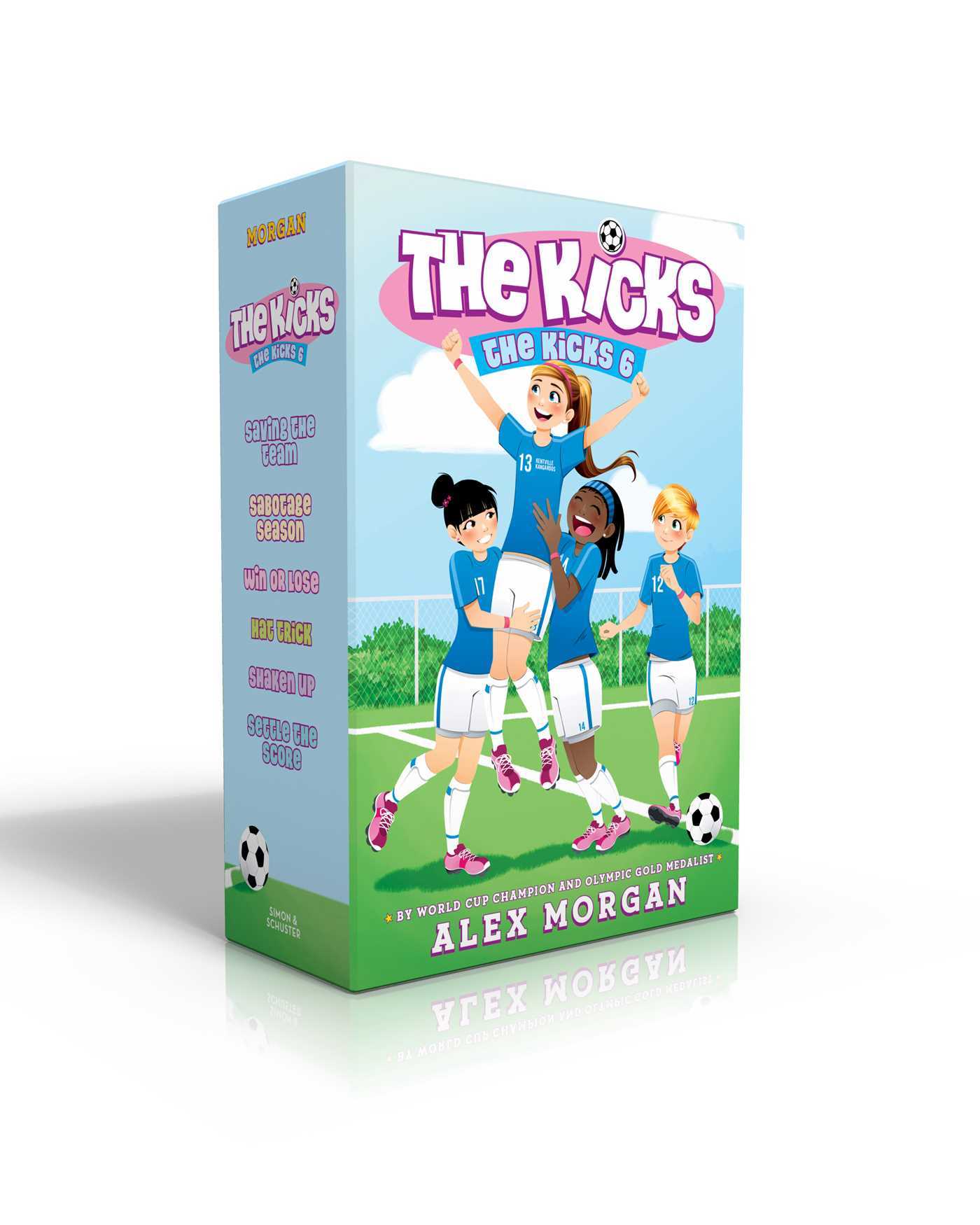 The Kicks 6 (The Kicks #1-6) by Alex Morgan | Goodreads