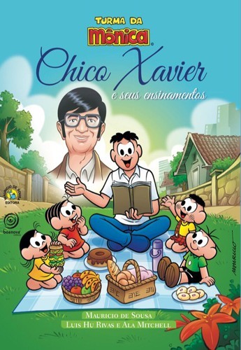 Chico Xavier e Seus Ensinamentos by Mauricio de Sousa | Goodreads