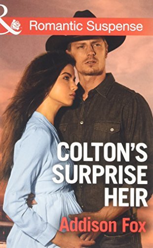 Colton's Surprise Heir by Addison Fox | Goodreads