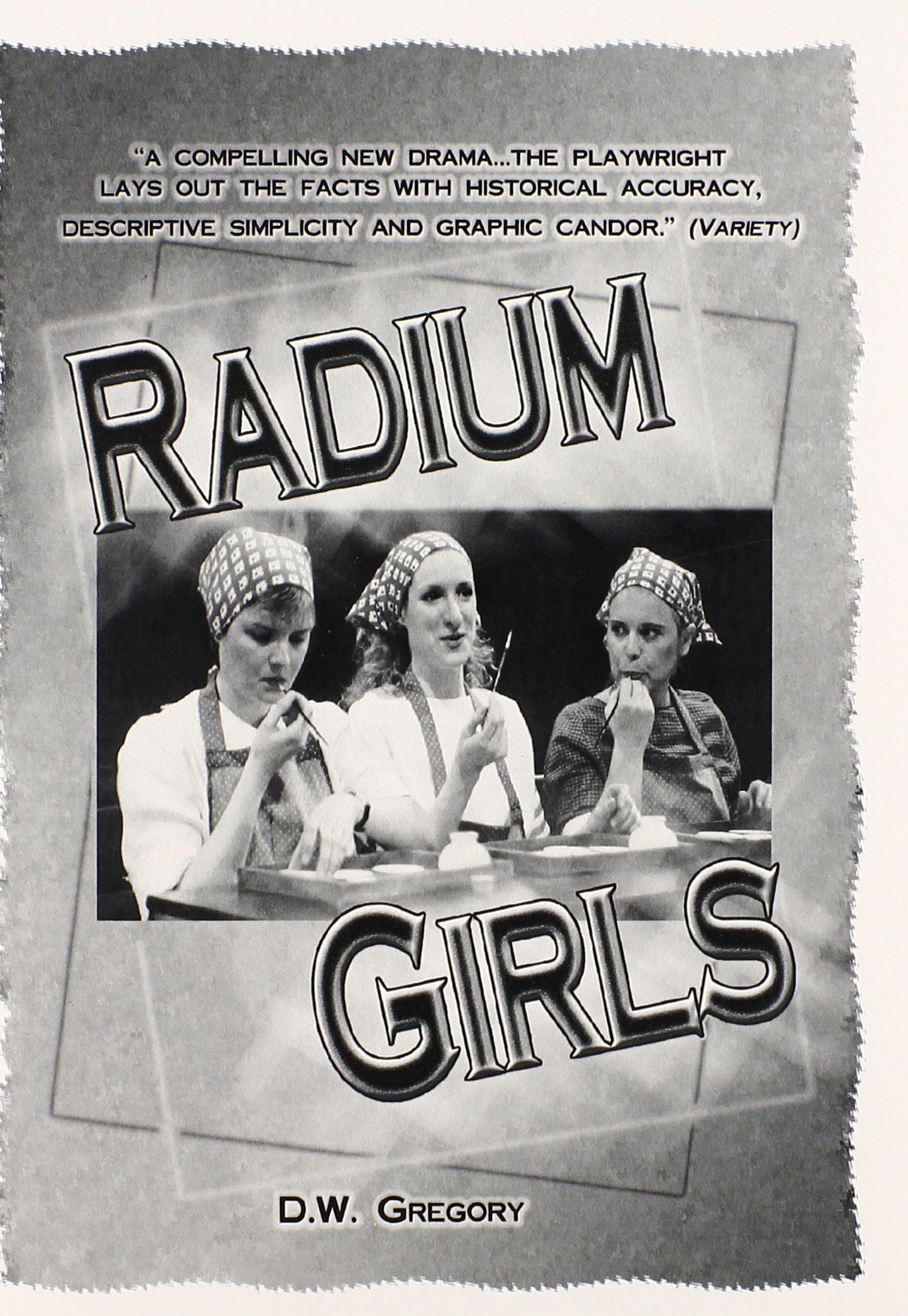 Radium Girls by D.W. Gregory | Goodreads