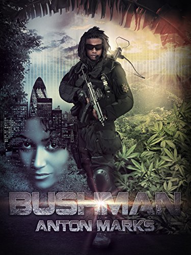 Bushman by Anton Marks | Goodreads