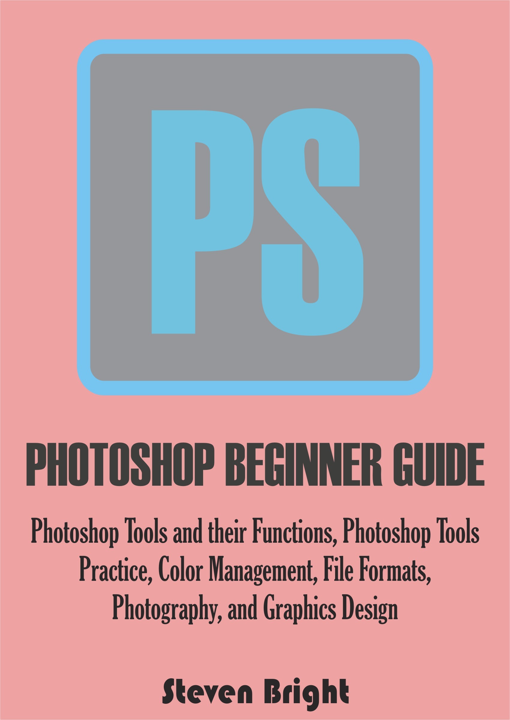 PHOTOSHOP BEGINNER GUIDE: Photoshop Tools and their Functions ...