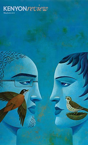 Kenyon Review, May/June 2017 by Kenyon Review | Goodreads