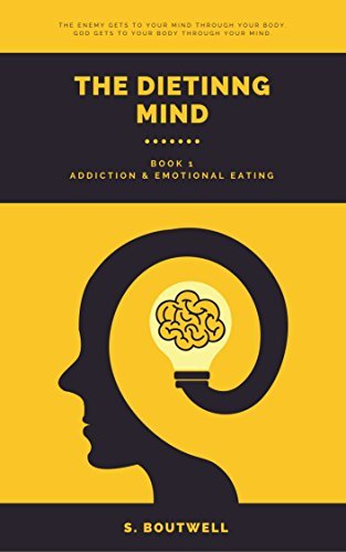 Addiction & Emotional Eating. The Dieting Mind. Book 1 by Shawn ...