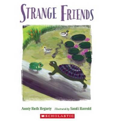 Strange Friends by Aunty Ruth Hegarty | Goodreads