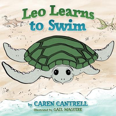 Leo Learns to Swim by Caren Cantrell | Goodreads