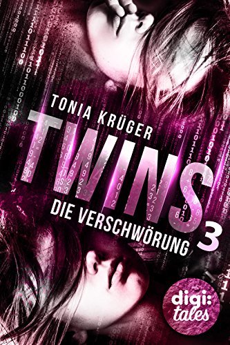 Die Verschwörung (Twins, #3) by Tonia Krüger | Goodreads